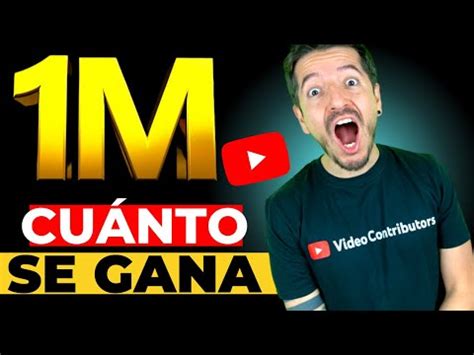 Cuánto paga YouTube por 1 millón de seguidores Descubre el monto