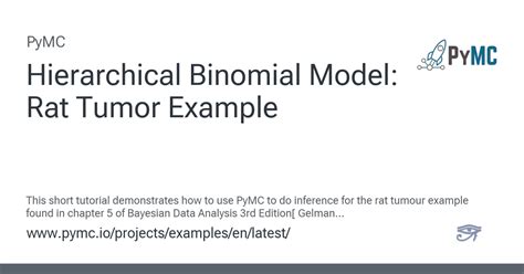 Hierarchical Binomial Model Rat Tumor Example — Pymc Example Gallery
