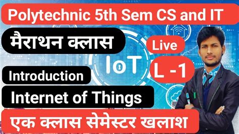 🔴live Iotintenet Of Things Polytechnic 5th Sem Cs And It Exam