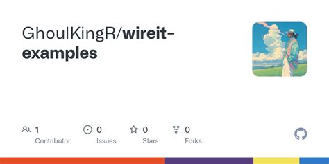 GitHub GhoulKingR Wireit Examples