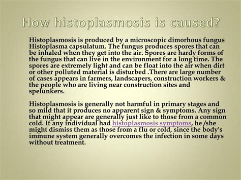 Ppt Histoplasmosis Fungal Infection Of The Lungs Symptoms Causes