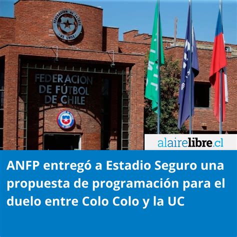 Cooperativa 😮 La Anfp Entregó A Estadio Seguro Una