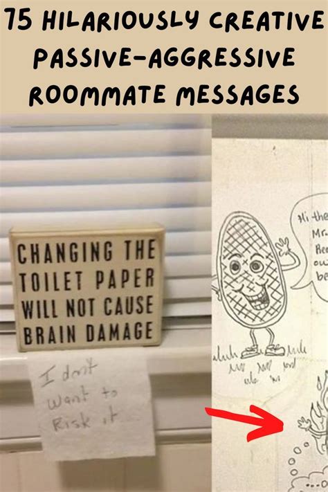 75 Hilariously Creative Passive Aggressive Roommate Messages Artofit