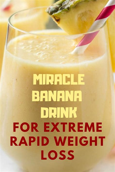 Miracle Banana Drink For Extreme Rapid Weight Loss Hellohealthy