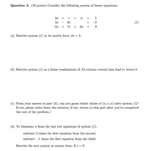 Solved Question 3 30 Points Consider The Following System