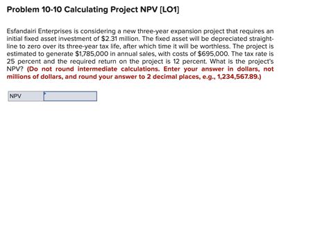 Solved Problem Calculating Project NPV LO Chegg Com