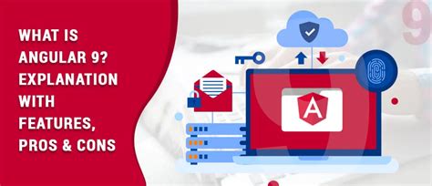 What Is Angular 9 Explanation With Features Pros And Cons By Ifour Technolab Medium