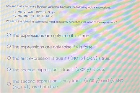 solved assume that x ﻿and y ﻿are boolean variables consider