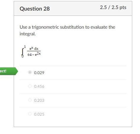 Solved Use A Trigonometric Substitution To Evaluate The