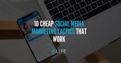 Social Media Marketing Tactic 10 Ideas That Actually Work
