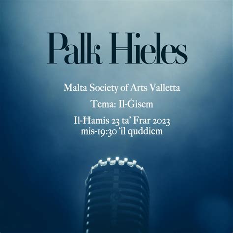 Il Ġisem Open Micpalk Ħieles Mill Mcast Malta Society Of Arts