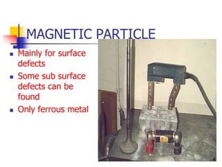 Important Non Destructive Testing Methods PPTX