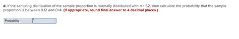 Solved Consider A Population Proportion P 0 14 You May Chegg
