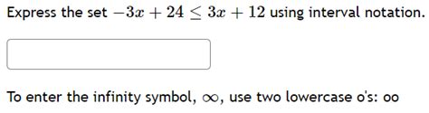 Express The Set 3 X 24 3 X 12 Using Interval StudyX