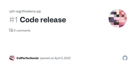 Code Release · Issue 1 · Uzh Rpgtimelens Pp · Github