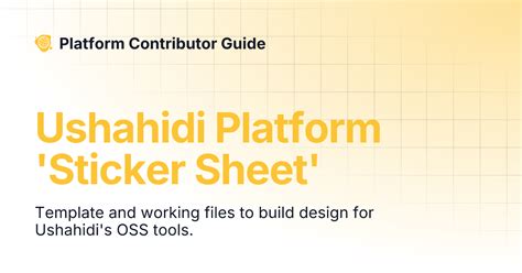 Ushahidi Platform Sticker Sheet Platform Contributor Guide
