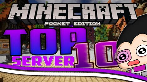 Los 10 Mejores Servidores Para Minecraft Pe 112 Pocket Edition