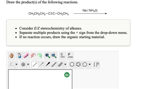 Solved Draw The Products Of The Following Reactions H