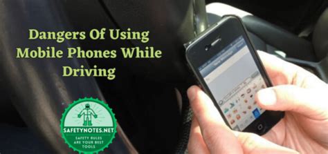 Safe Driving Practices And Mobile Phone Use Archives Safety Notes