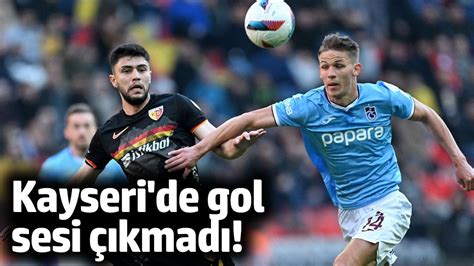 Kayserispor Trabzonspor 0 0