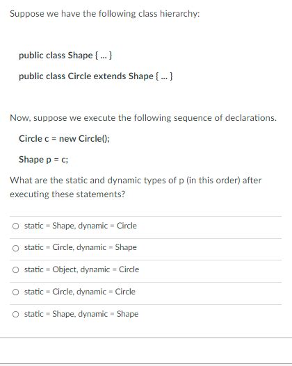 Solved Suppose We Have The Following Class Hierarchy Public