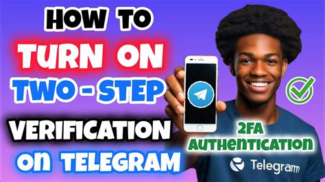 How to Enable Two-Step Verification on Telegram | Set Up Two-Factor Authentication (2FA) on ...