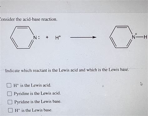 Solved Onsider The Acid Base Reaction Indicate Which