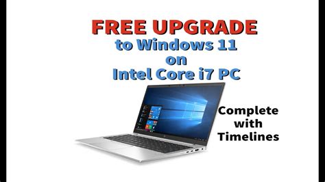 Free Upgrade To Windows 11 On Intel Core I7 Pc Timelines Youtube