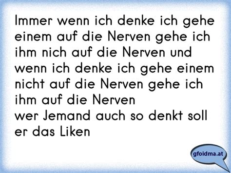Ej altTer qeh mir niCht auf NerVen daFür habe iCh sChon sChulLe