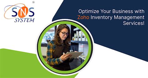 Optimize Your Business Operations With Zoho Inventory Management Services