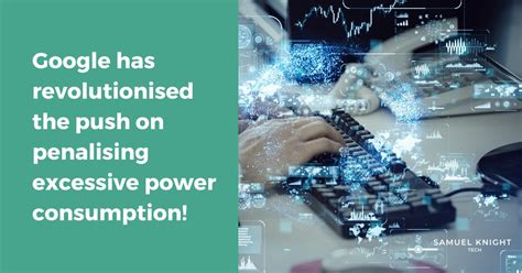 Samuel Knight Tech On Linkedin Powerconsumption Energyusage Netzero