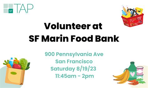 Volunteer At Sf Marin Food Bank — Tap Sf