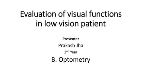 Visual Function In Lv Patients Pptx