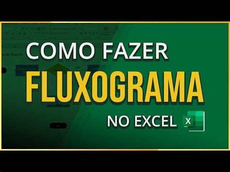 Como Criar Um Fluxograma No Excel Passo A Passo De Forma Profissional