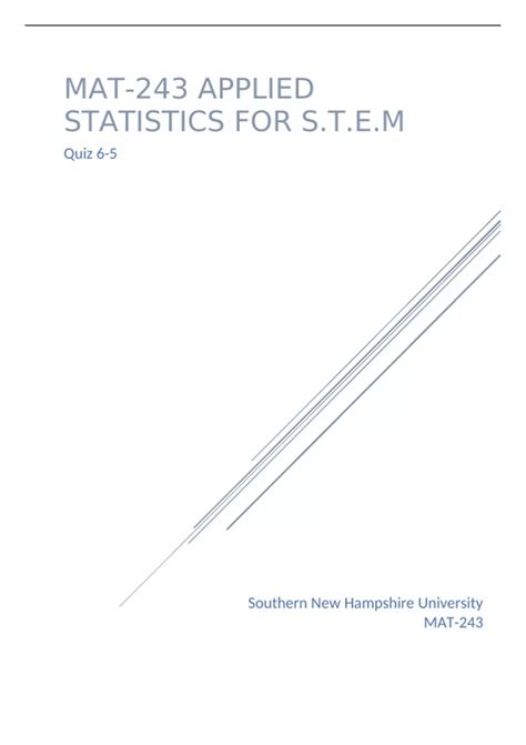 Mat 243 Applied Statistics For Stem Project 2 Snhu Mat 243 Applied