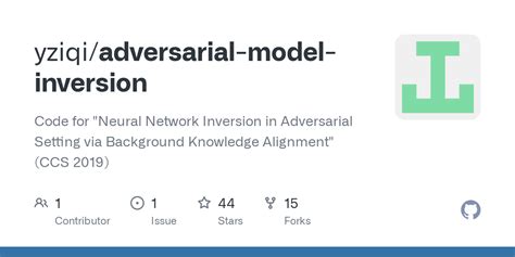 Github Yziqiadversarial Model Inversion Code For Neural Network
