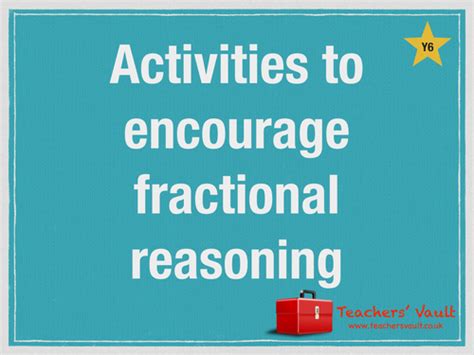 Fractional Reasoning Activities Teaching Resources