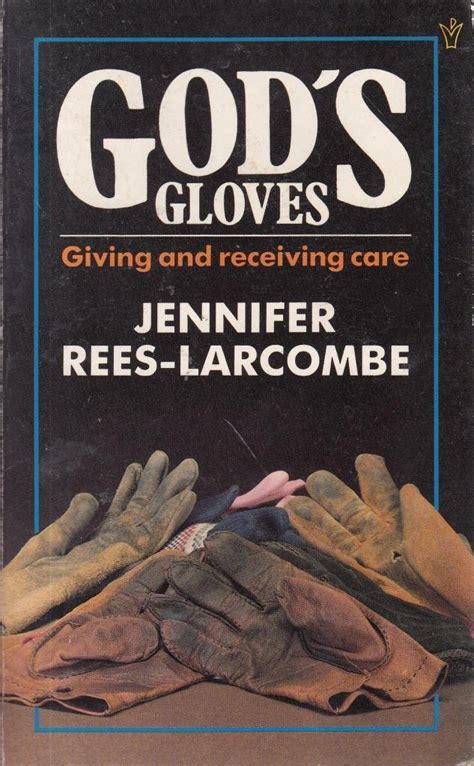 Gods Gloves Uk Larcombe Jennifer Rees 9780551014237 Books