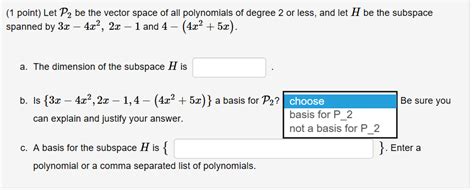 Solved 1 Point Let P2 Be The Vector Space Of All