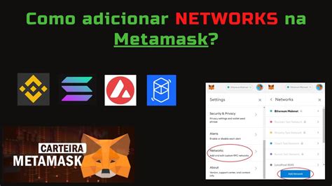 Como adicionar networks à Metamask BSC Avax Fantom Polygon