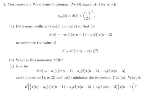 solved 4 you measure a wide sense stationary wss signal
