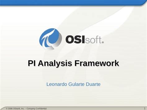 Ppt 1 © 2006 Osisoft Inc Company Confidential Pi Analysis