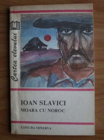 Ioan Slavici Moara cu noroc Cumpără