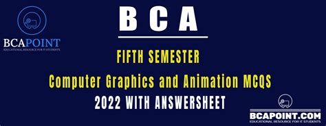 Bca Fifth Semester Computer Graphics And Animation Mcqs 2022 With