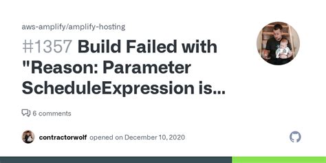 Build Failed With Reason Parameter Scheduleexpression Is Not Valid · Issue 1357 · Aws
