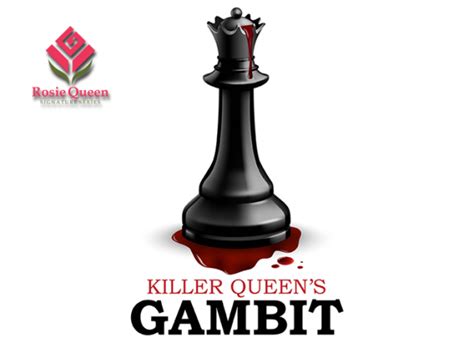 Killer Queens Gambit Fannin Musical Productions Innovative
