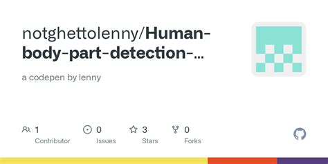 Github Notghettolenny Human Body Part Detection Using Pre Trained Model In Tensorflow Js A
