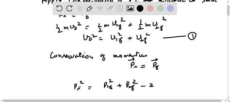 solved an object of mass m undergoes an elastic collision with an