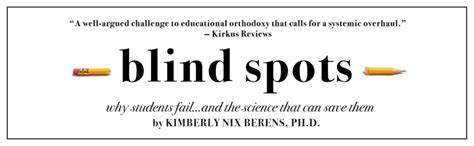 Blind Spots Why Students Fail And The Science That Can Save Them