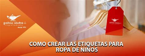 Como Crear Las Etiquetas Para Ropa De Niños